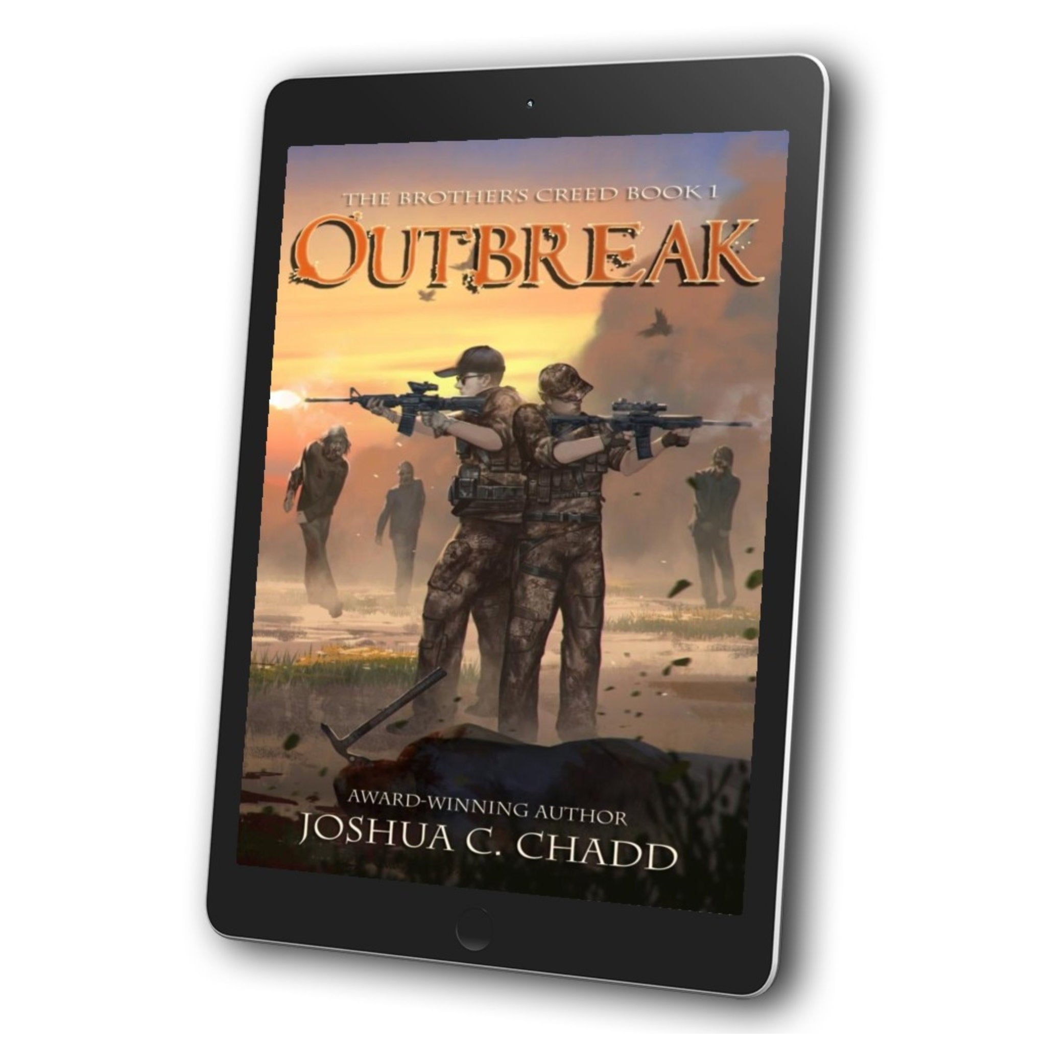 Outbreak (Brother's Creed 1) – Joshua C. Chadd Books